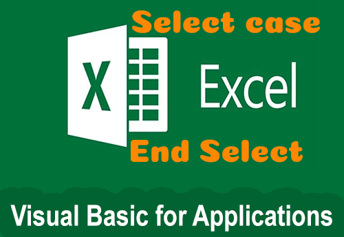 5 cách sử dụng excel vba case để tối ưu hóa công việc